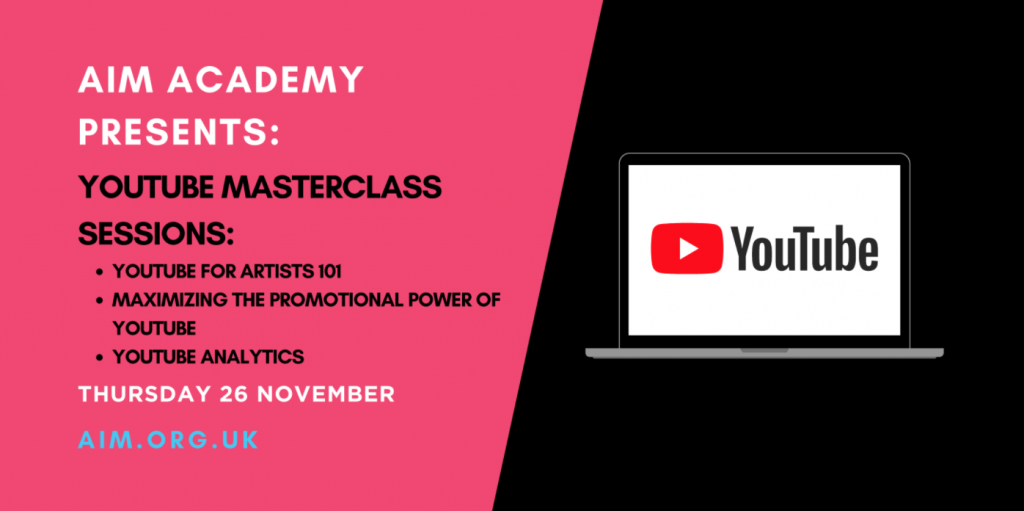 AIM Academy presents YouTube Masterclass Sessions - Scottish Music ...