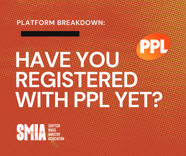 A Guide To PPL - Scottish Music Industry Association