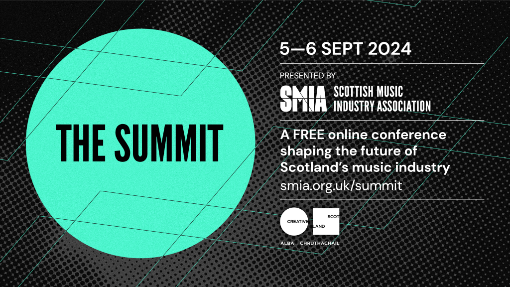 The SMIA Summit 2024 - Scottish Music Industry Association